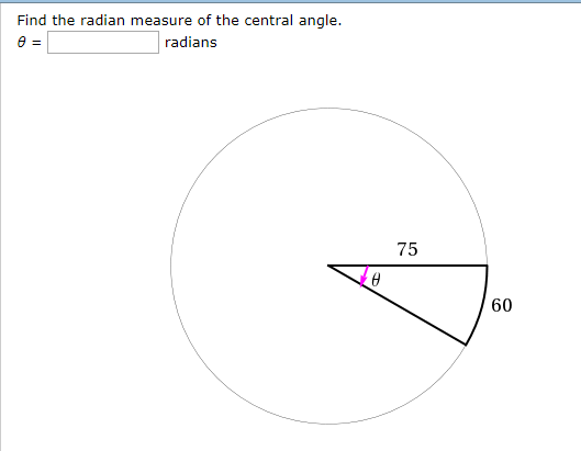 Solved Find the radian measure of the central angle. radians | Chegg.com