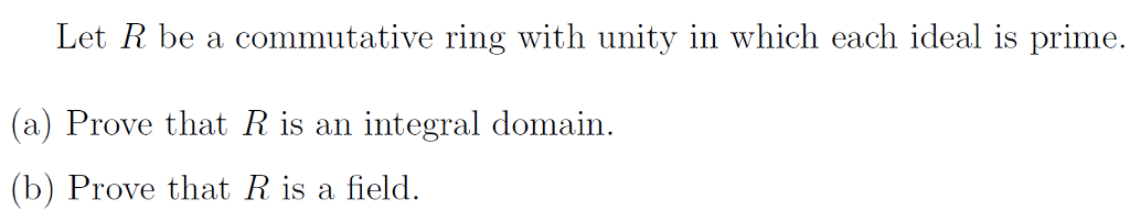 Solved Abstract Algebra problem. Please help with both a and | Chegg.com