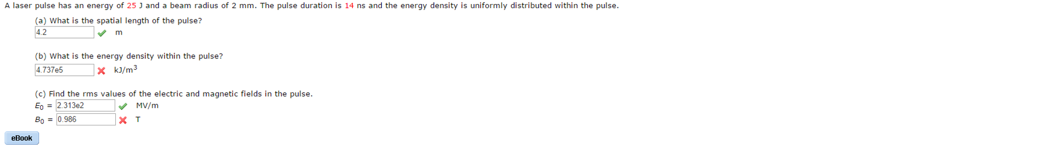 Solved A laser pulse has an energy of 25 J and a beam radius | Chegg.com