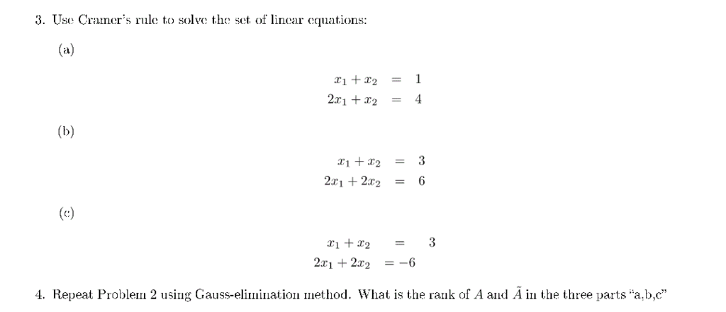Solved question number 4 based on question number 3 and not | Chegg.com