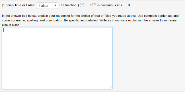 Solved (1 point) True or False: False The function f(z) 1/9 | Chegg.com
