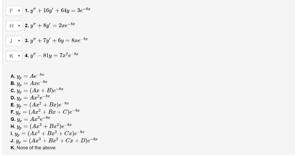 Solved Match the appropriate form (WITHOUT solving the | Chegg.com