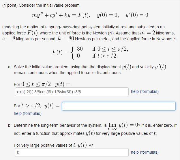 Solved Consider the initial value problem my" + cy' + ky = | Chegg.com