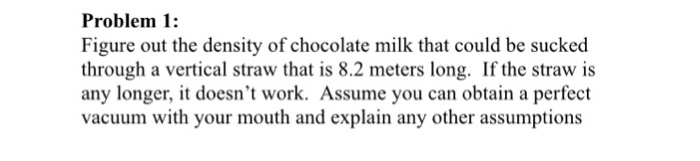 Solved Figure out the density of chocolate milk that could | Chegg.com
