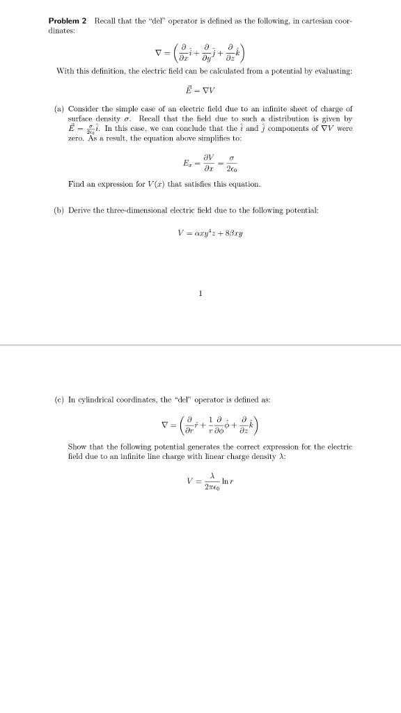 Solved Problem 2 Recall That The Del Operator Is Defined
