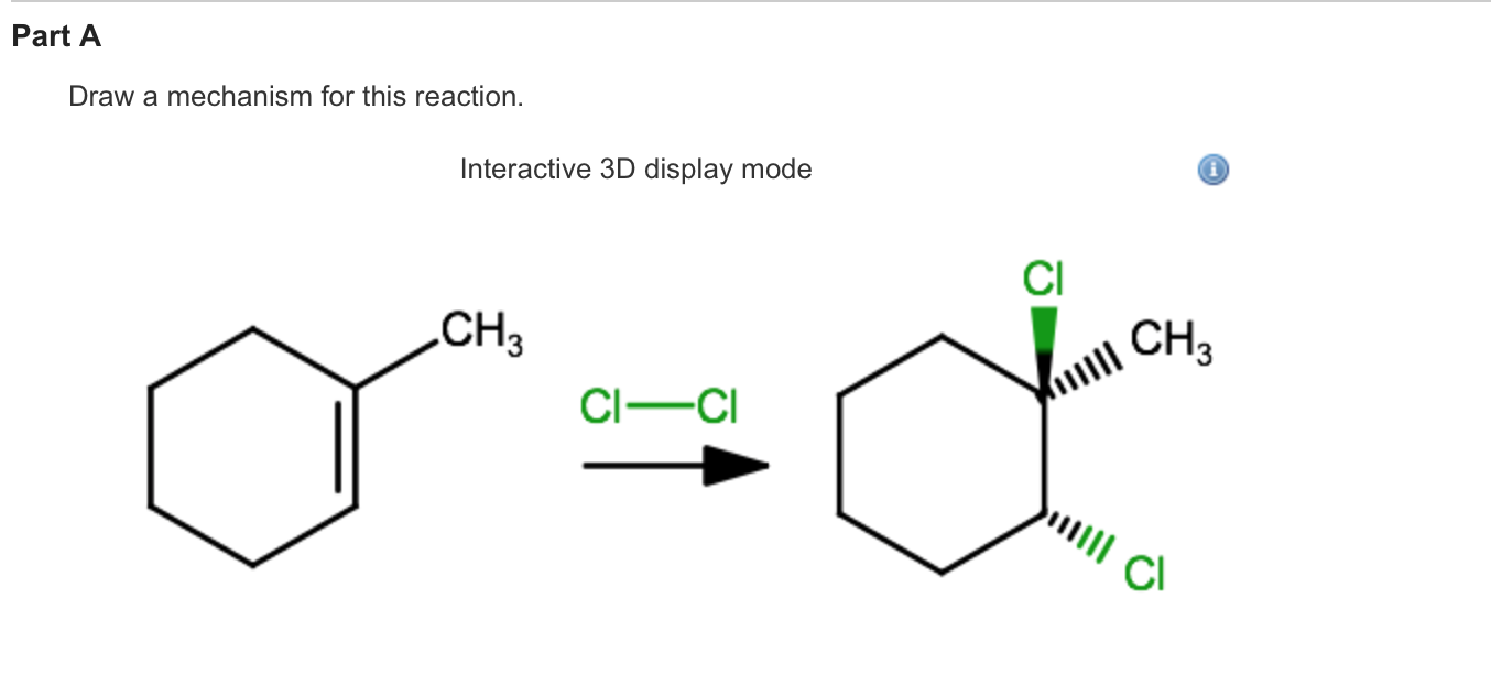 Solved Draw a mechanism for this reaction. Interactive 3D | Chegg.com