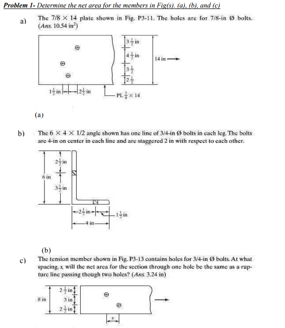 Solved Problem 1- Determine the net area for the members in | Chegg.com