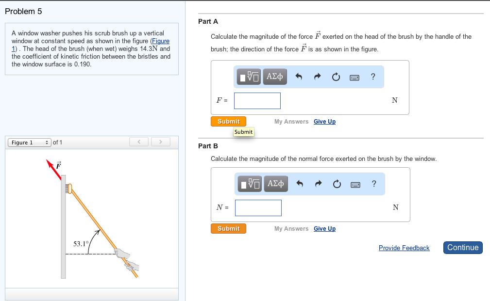 Solved A window washer pushes his scrub brush up a vertical | Chegg.com