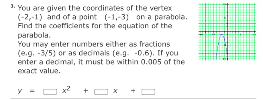 Solved 3. You are given the coordinates of the vertex | Chegg.com
