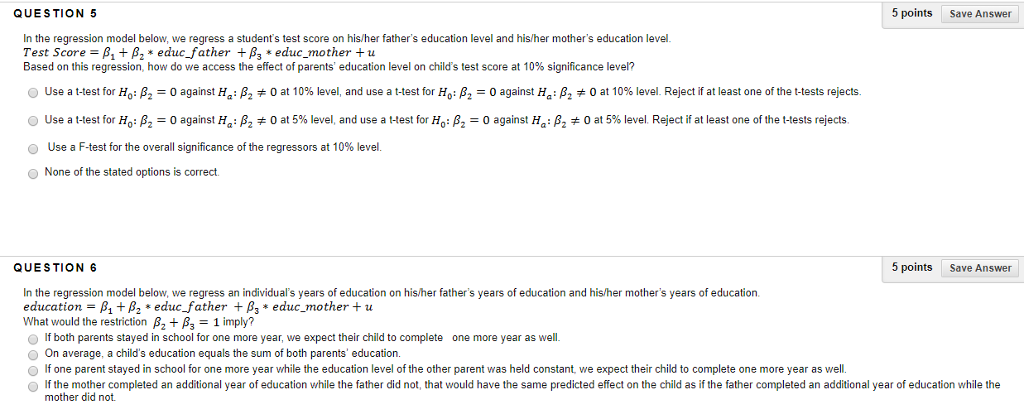 Solved QUESTION5 5 points Save Answer In the regression | Chegg.com