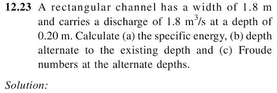 Solved A rectangular channel has a width of 1.8 m and | Chegg.com