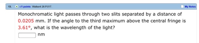 Solved Monochromatic light passes through two slits | Chegg.com