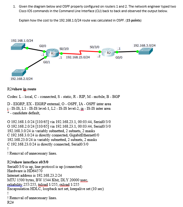 Given the diagram below and OSPF properly configured | Chegg.com