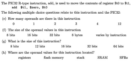 Solved The PIC32 R-type instruction, add, is used to move | Chegg.com