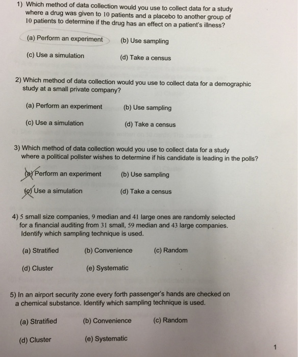 Solved Which method of data collection would you use to | Chegg.com