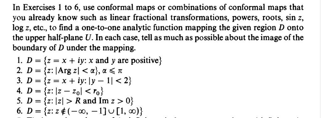Use conformal maps or combinations of conformal maps | Chegg.com