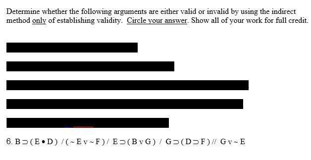 Solved Determine whether the following arguments are either | Chegg.com