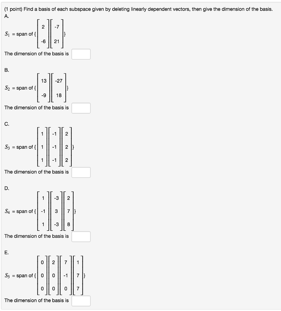 Solved Find a basis of each subspace given by deleting | Chegg.com