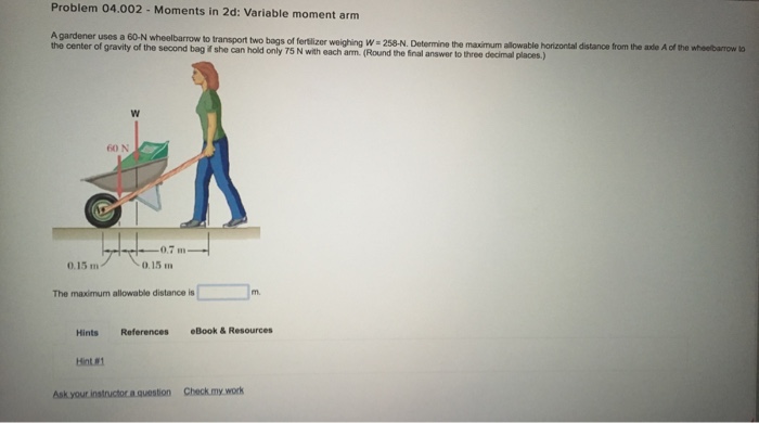 Solved Moments in 2d: Variable moment arm A gardener uses a | Chegg.com