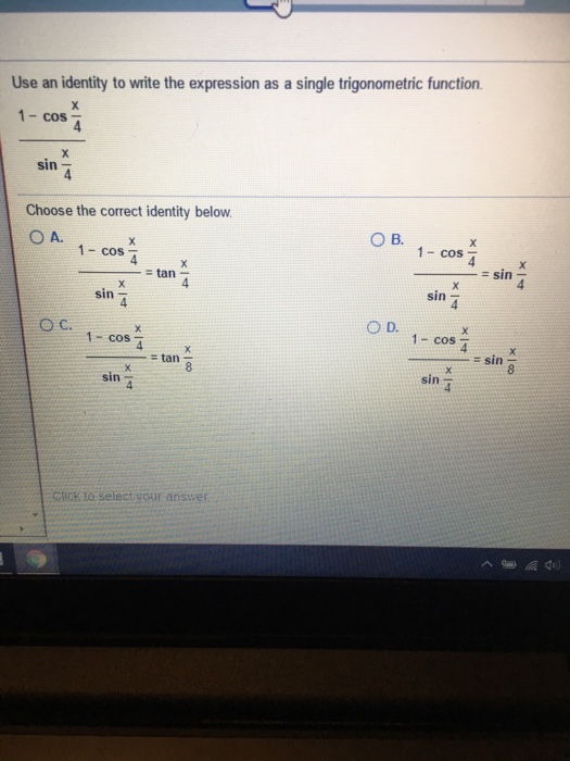 Solved Use an identity to write the expression as a single | Chegg.com
