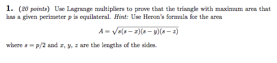 Solved (20 points) Use Lagrange multipliers to prove that | Chegg.com