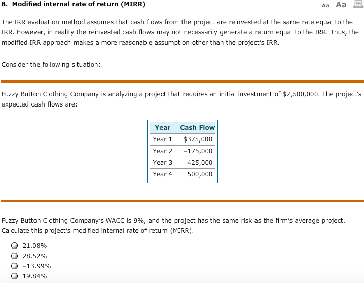 Solved 8 Modified Internal Rate Of Return Mirr The Irr