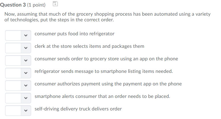 Solved Question 3 (1 point) Now, assuming that much of the | Chegg.com