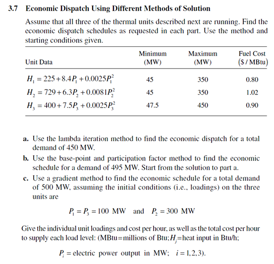 Solved 3.7 Economic Dispatch Using Different Methods of | Chegg.com