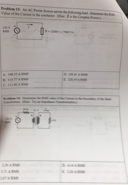 Solved 13)An AC power source serves the following load. | Chegg.com