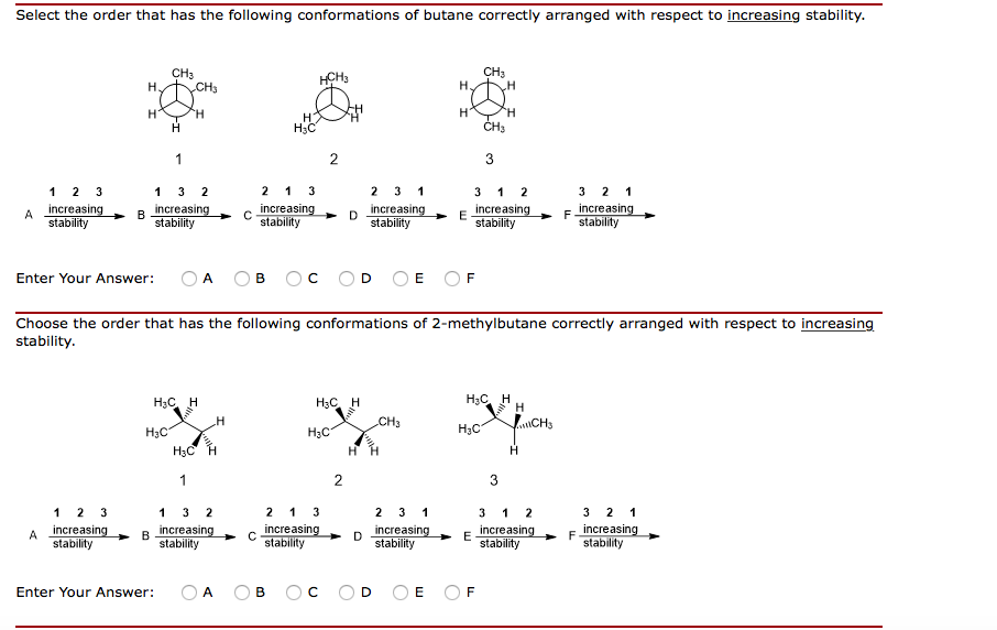 Solved Select the order that has the following conformations | Chegg.com