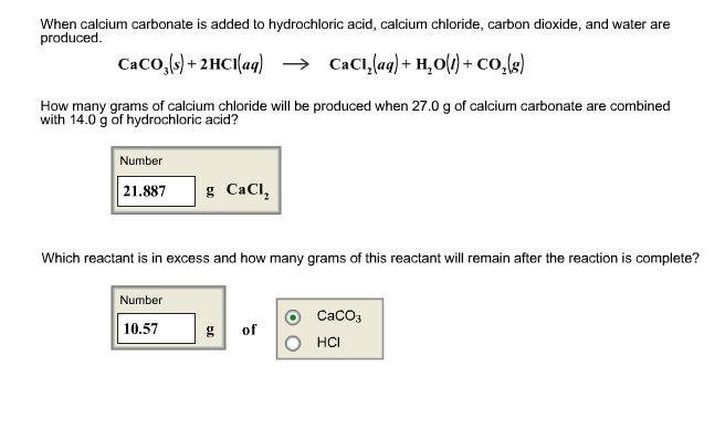 Solved When calcium carbonate is added to hydrochloric acid, | Chegg.com