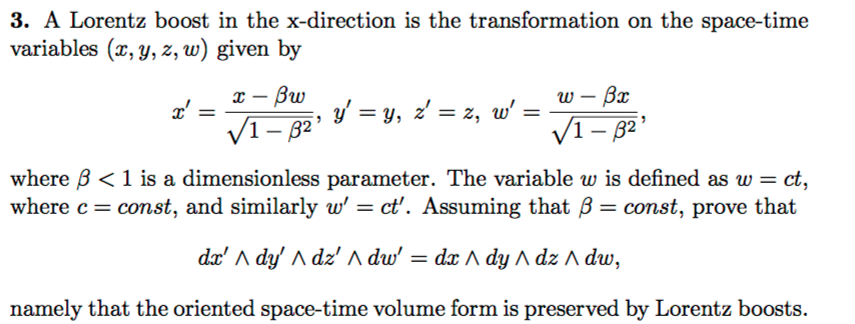 Solved 3. A Lorentz boost in the x-direction is the | Chegg.com