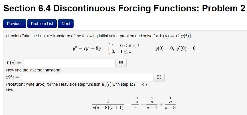Solved Section 6.4 Discontinuous Forcing Functions: Problem | Chegg.com