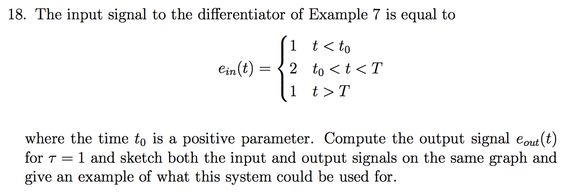 Solved The input signal to the differentiator of Example 7 | Chegg.com