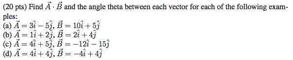 Solved Find A B and the angle theta between each vector | Chegg.com