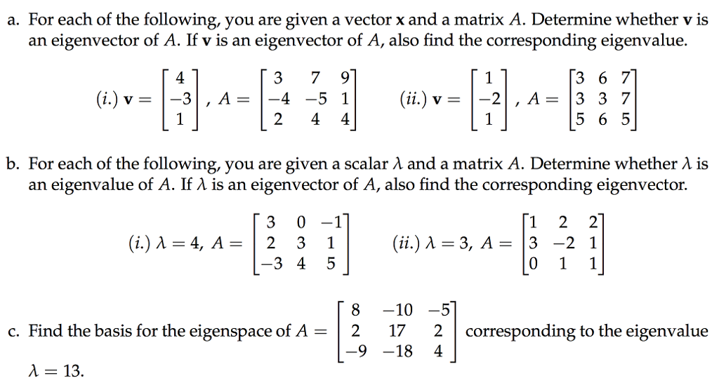 Solved a. For each of the following, you are given a vector | Chegg.com