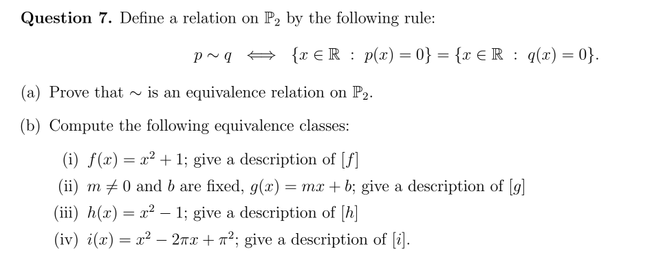 Solved Question 7. Define a relation on P2 by the following | Chegg.com