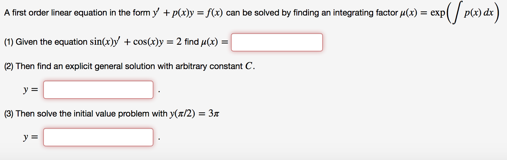 Solved A first order linear equation in the form y' + p(x)y | Chegg.com