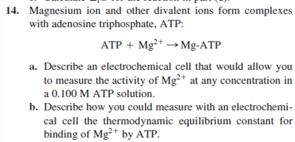 Magnesium ion and other divalent ions form complexes | Chegg.com