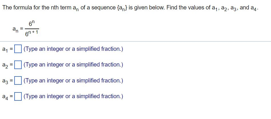 Solved The formula for the nth term a_n of a sequence {a_n} | Chegg.com