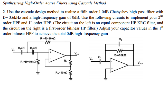 Synthesizing High-Order Active Filters using Cascade | Chegg.com