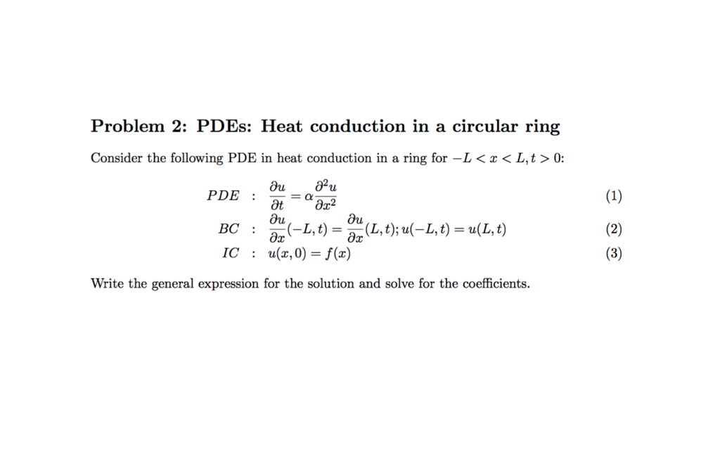 Solved Consider the following PDE in heat conduction in a | Chegg.com