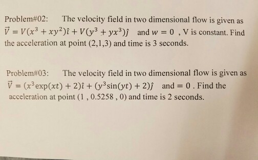 Solved Need help with these two velocity streamline problems | Chegg.com