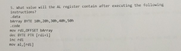 Solved 5. what value will the AL register contain after | Chegg.com