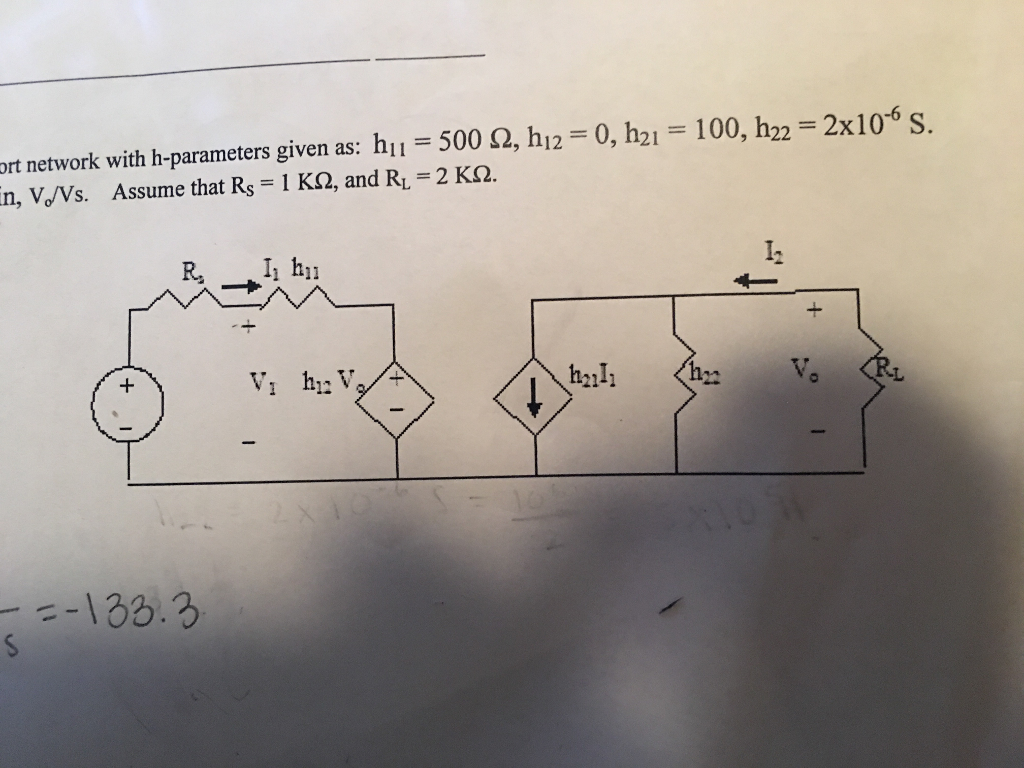 Solved (a) For two port parameters given as: h11=500 | Chegg.com