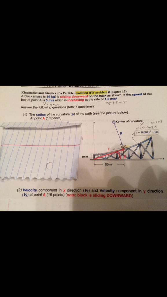 Solved Kinematics and Kineties of a Particle: modified HW | Chegg.com Solved Kinematics and Kineties of a Particle: modified HW | Chegg.com