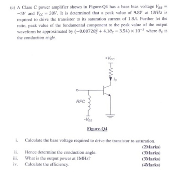 Solved (c) A Class C power amplifier shown in Figure-Q4 has | Chegg.com