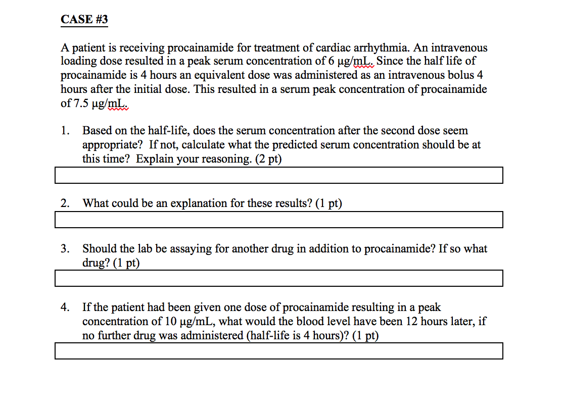 Solved A patient is receiving procainamide for treatment of | Chegg.com