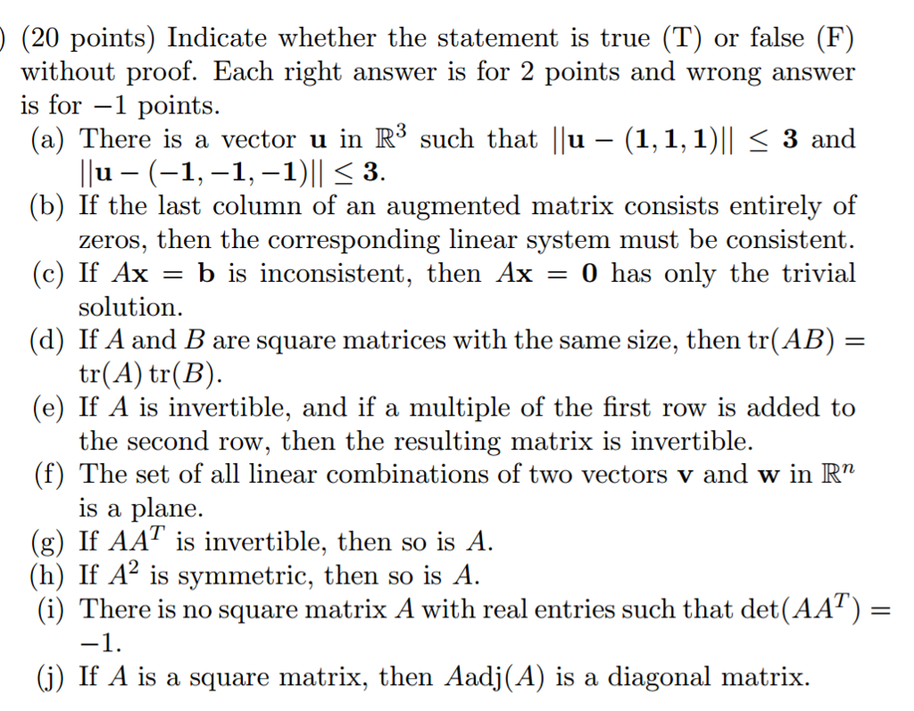 Solved Indicate whether the statement is true (T) or false | Chegg.com