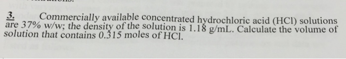 Solved 3. Commercially available Concentrated hydrochloric | Chegg.com